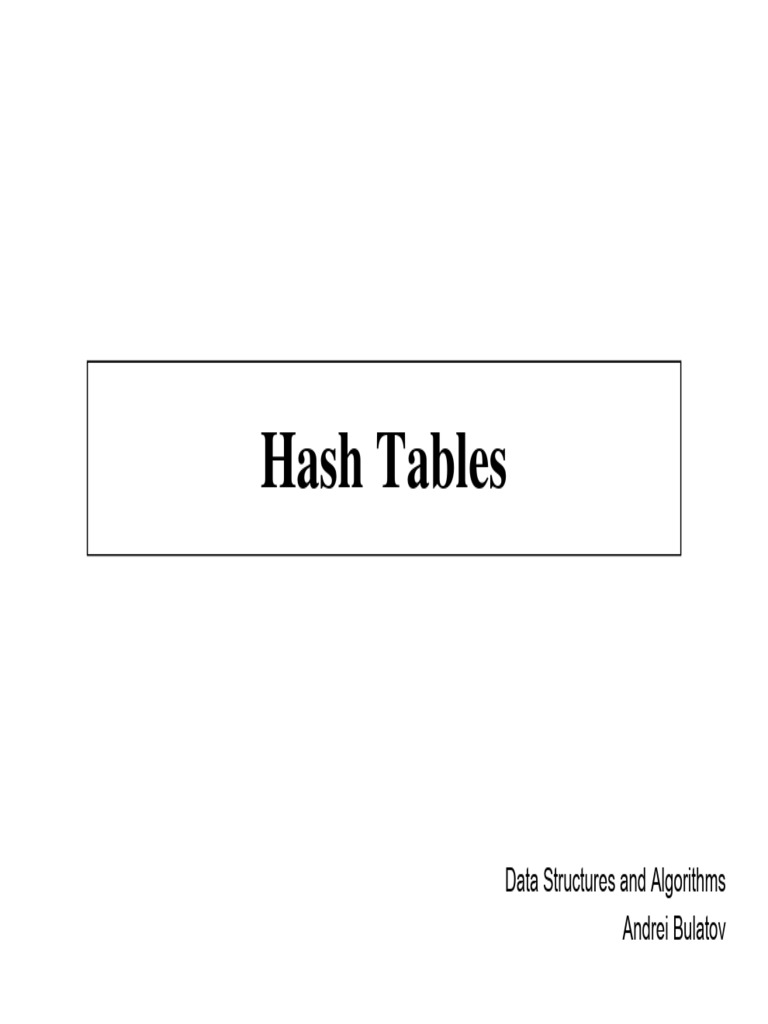 10 Hash Tables | PDF | Algorithms And Data Structures | Applied Mathematics 10 Hash Tables | PDF | Algorithms And Data Structures | Applied Mathematics