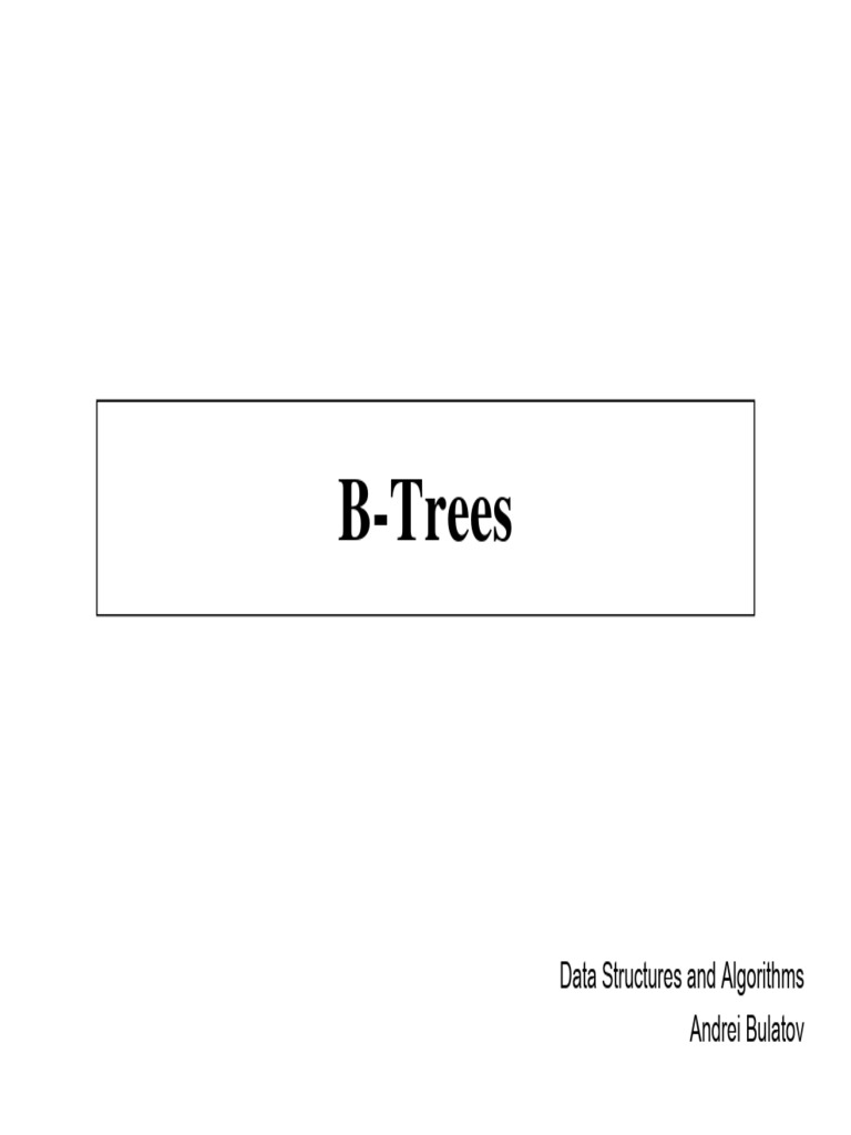 15-B-Trees | PDF | Algorithms And Data Structures