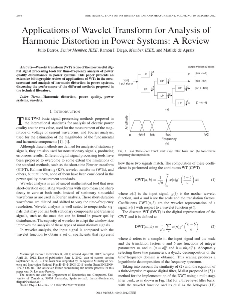 Applications of Wavelet Transform For Analysis of Harmonic Distortion in Power Systems A Review ...