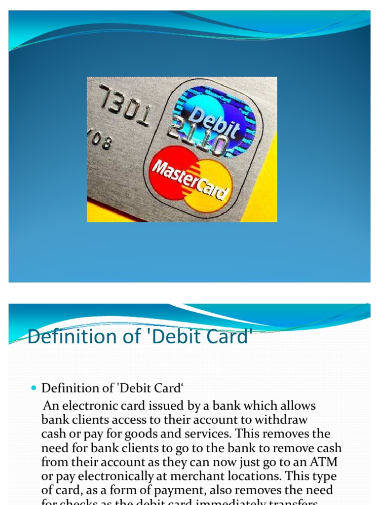 Presentation 1 | Debit Card | Credit Card