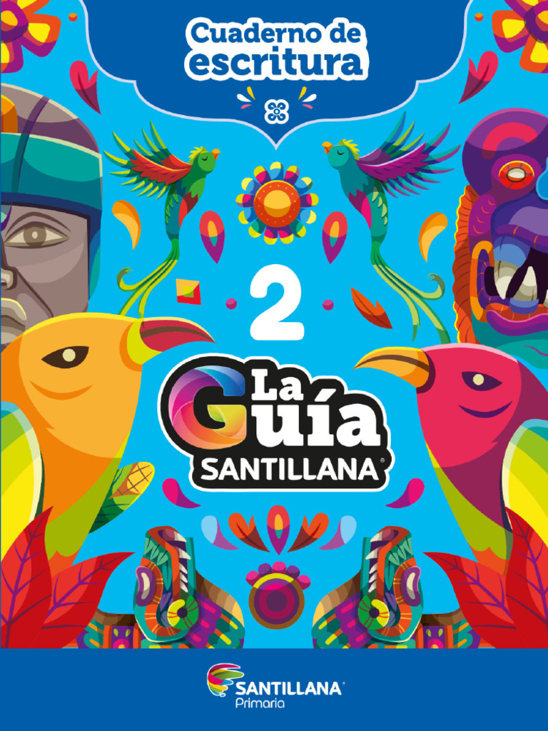 Cuaderno de Escritura 2 La Guia Santillana 2024-2025 | PDF