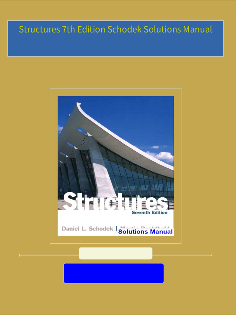 Access Structures 7th Edition Schodek Solutions Manual All Chapters ... Access Structures 7th Edition Schodek Solutions Manual All Chapters ...
