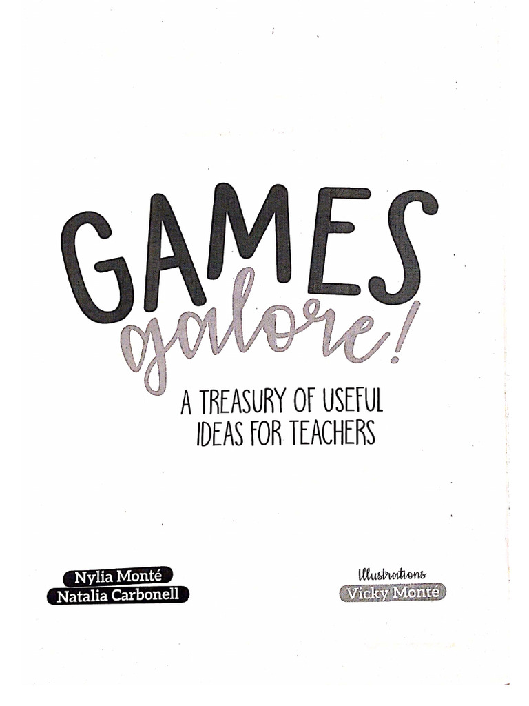 Games Galore! (Without Flashcards) - Nylia Monté and Natalia Carbonell ...