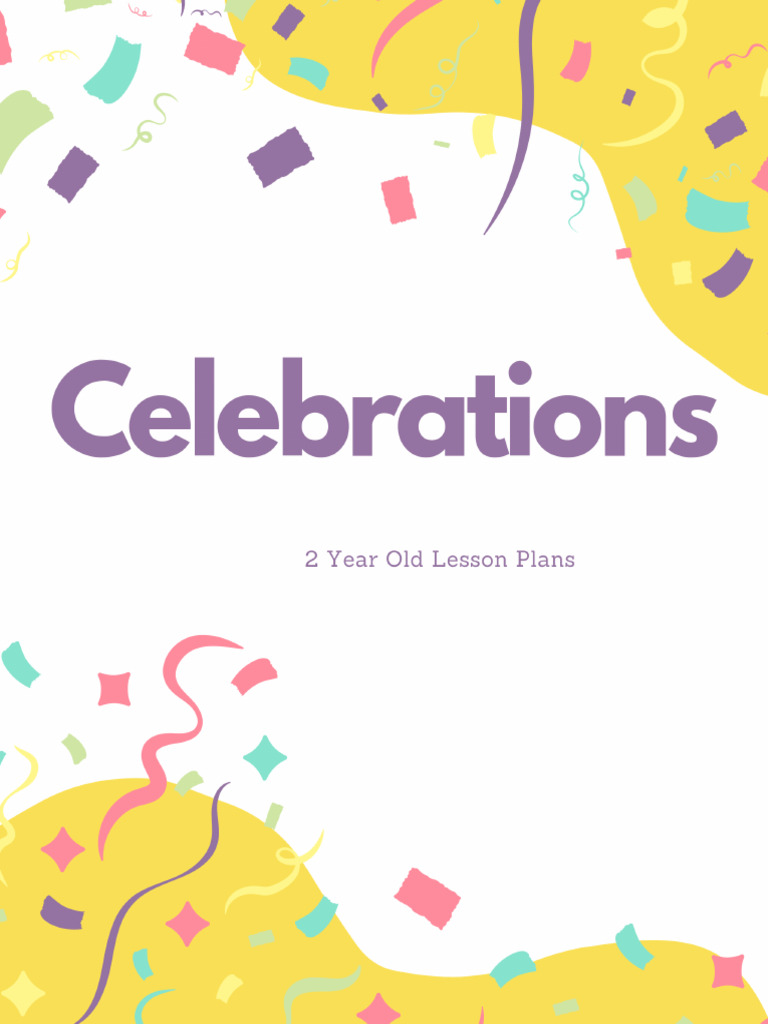 Day 1 Introduction to Celebrations Objective To understand what a ...