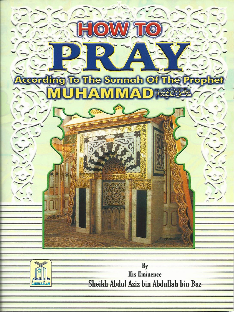 How To Pray According To The Sunnah of The Prophet Muhammad | PDF