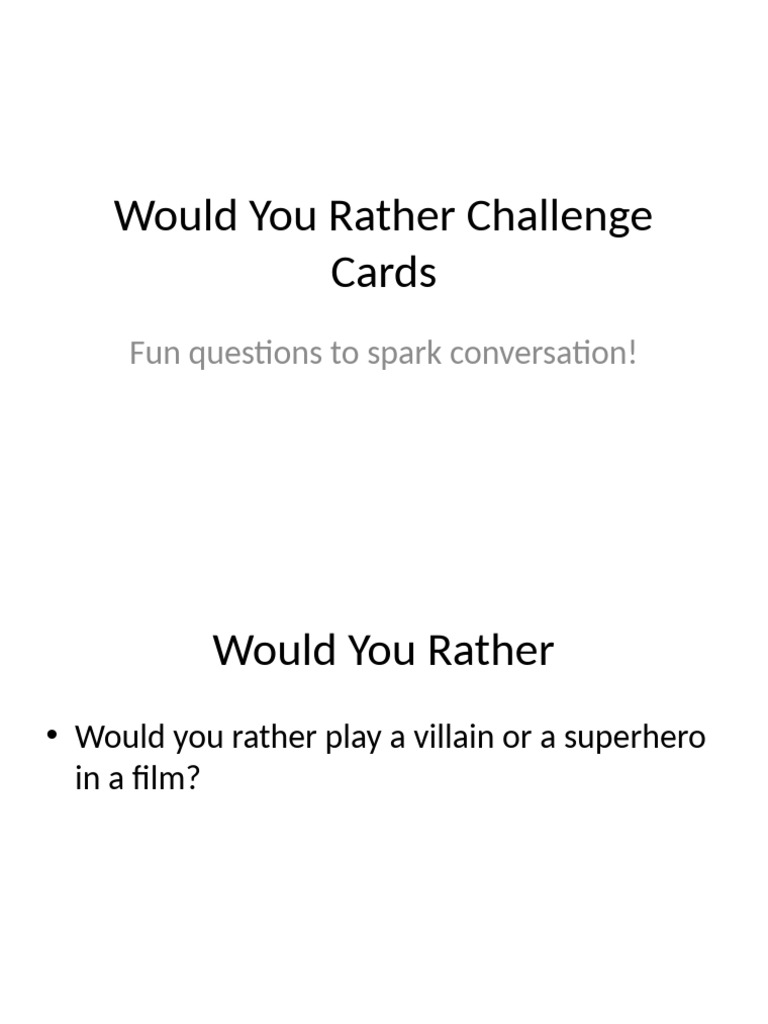 Would You Rather Challenge Cards | PDF