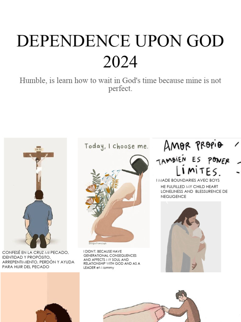 Dependence Upon God 2024: Humble, Is Learn How To Wait in God's Time ...
