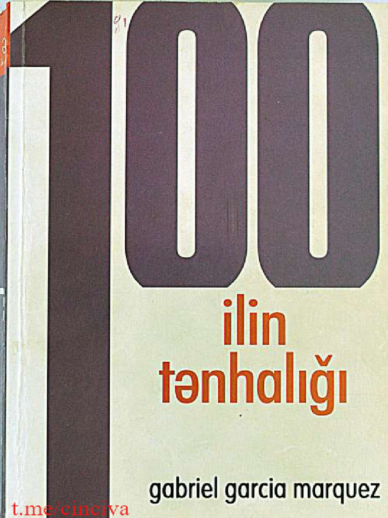 100 İlin Tənhalığı - Gabriel Marquez @cinciva | PDF