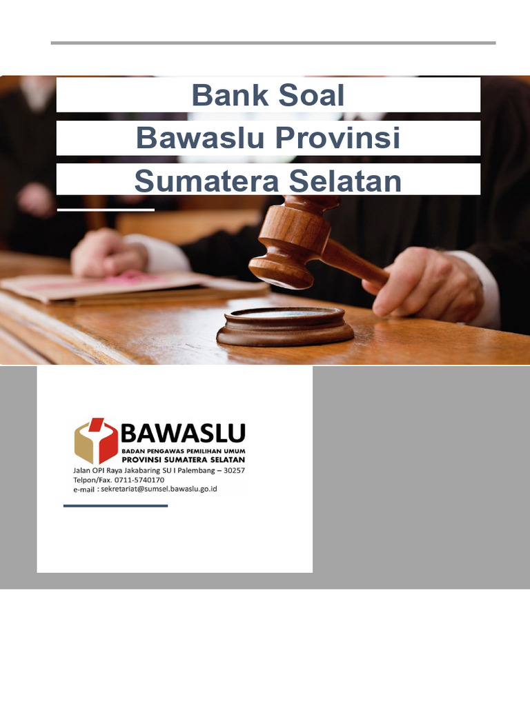 Bank Soal Bawaslu Sumsel: Pengawasan Pemilu | PDF