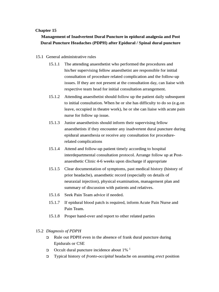 Management of Inadvertent Dural Puncture in Epidural Analgesia and Post ...