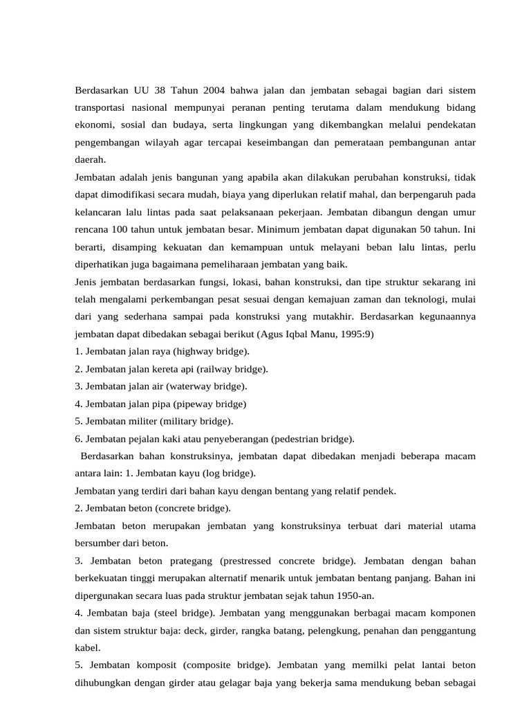 Berdasarkan UU 38 Tahun 2004 Bahwa Jalan Dan Jembatan Sebagai Bagian Dari Sistem Transportasi ...