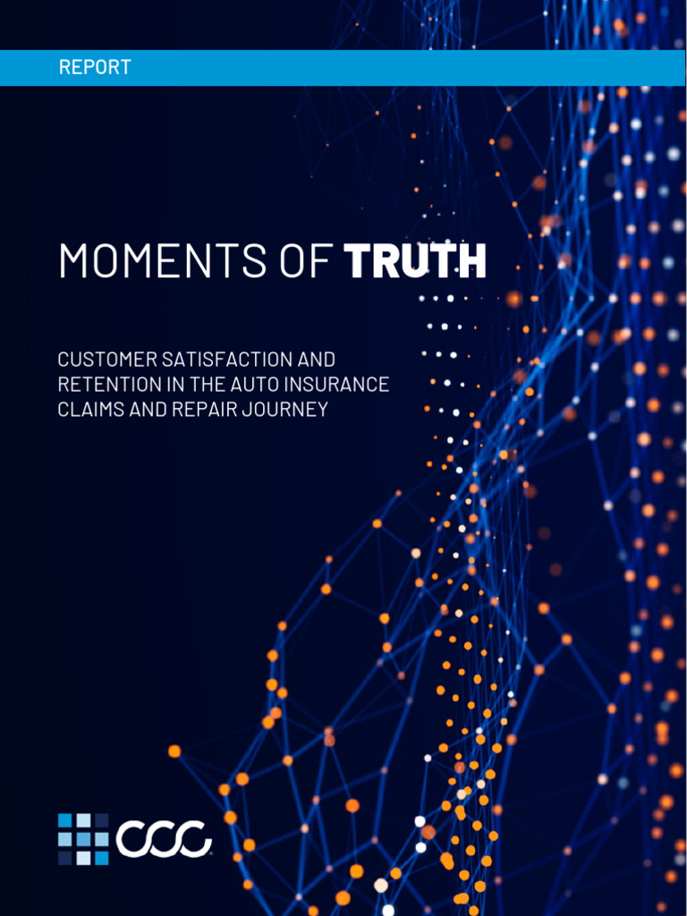 CCC Moments of Truth Report 2024 | PDF | Insurance | Customer Satisfaction