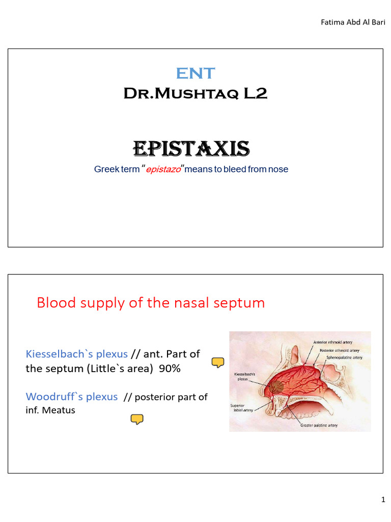 ENT.dr.Mushtaq L2 Epistaxis | PDF | Bleeding | Diseases And Disorders