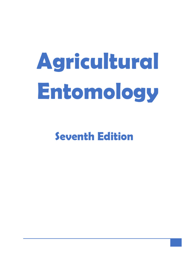 Agricultural Entomology Guide | PDF | Hexapoda | Insects And Humans