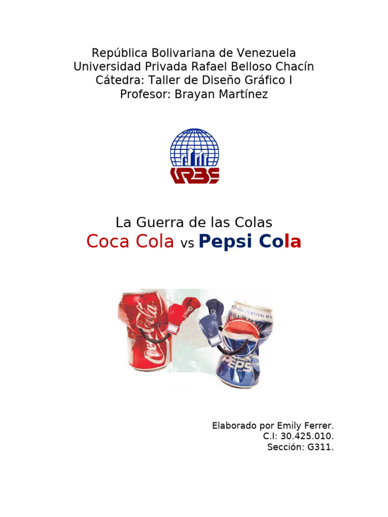 Coca Cola Vs Pepsi Cola | PDF | Refresco | Pepsi
