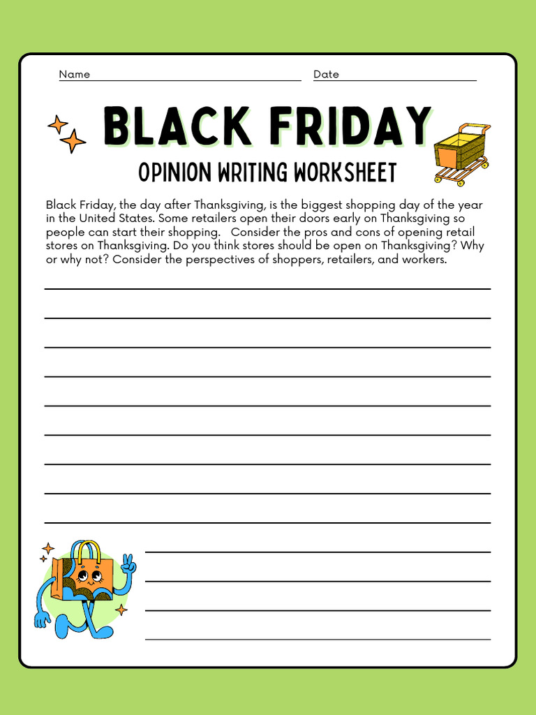 Black Friday Opinion Writing Worksheet in a Green Greyscale Simple ...