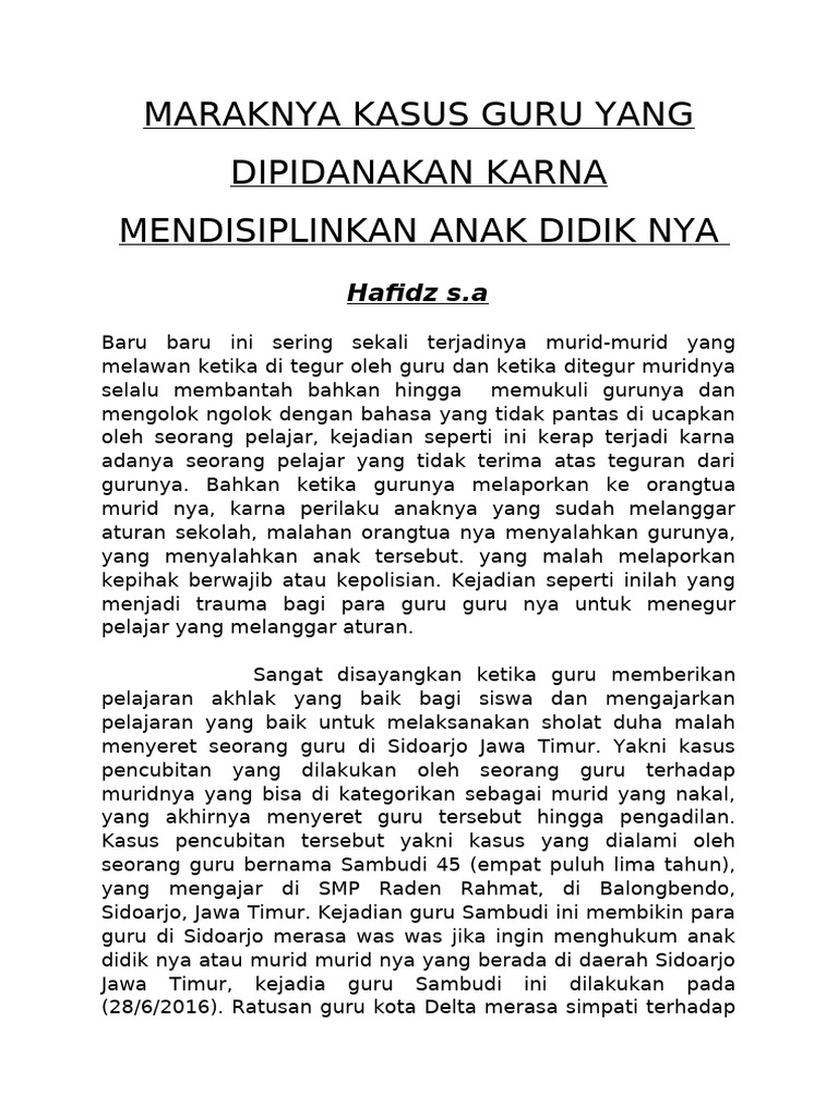 MARAK NYA KASUS GURU YANG DIPIDANAKAN KARNA MENDISIPLINKAN ANAK DIDIK NYA | PDF