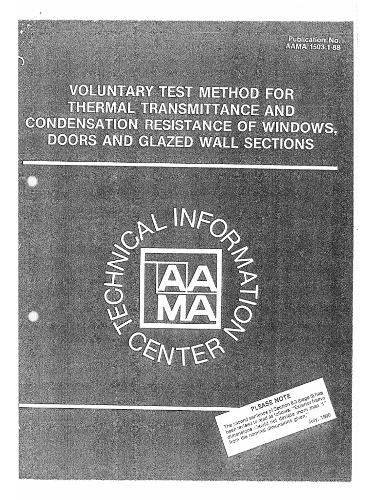 AAMA 1503.1-88 Test Method For Thermal Transmittance & Condensation ...