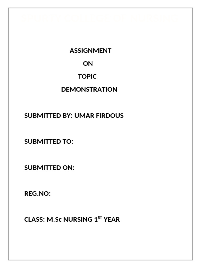 SPURTY COLLEGE OF NURSING Demonstration | PDF | Learning | Knowledge