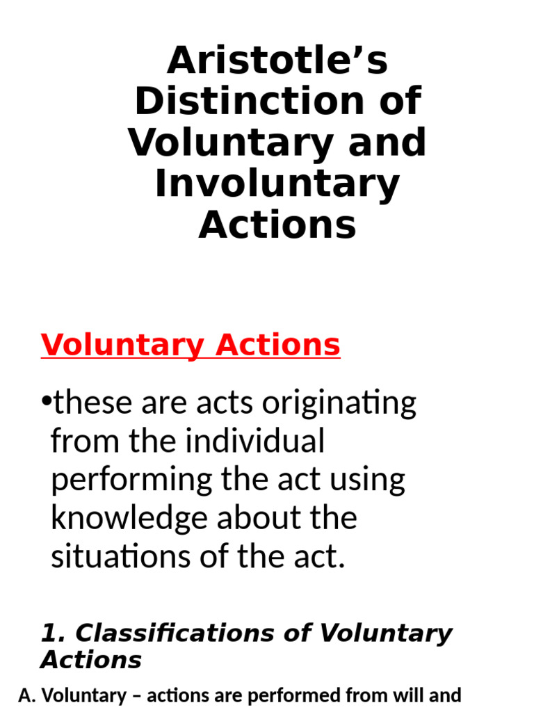 Aristotle's Distinction of Voluntary and Involuntary Actions | PDF