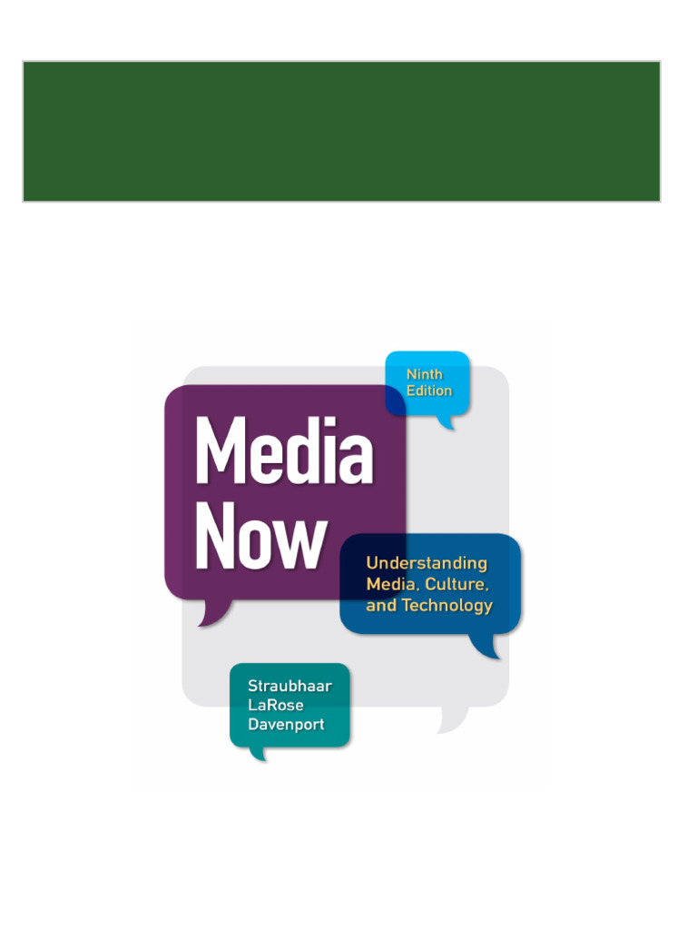 Instant download Media Now Understanding Media Culture and Technology ...