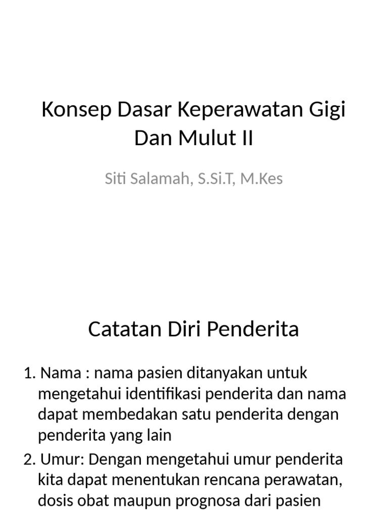 Konsep Dasar Keperawatan Gigi Dan Mulut II | PDF