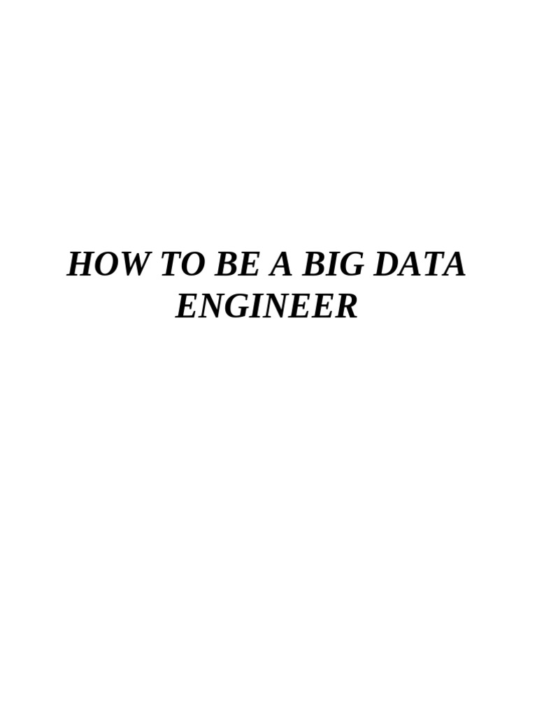 Big data engineer | PDF | Big Data | Data