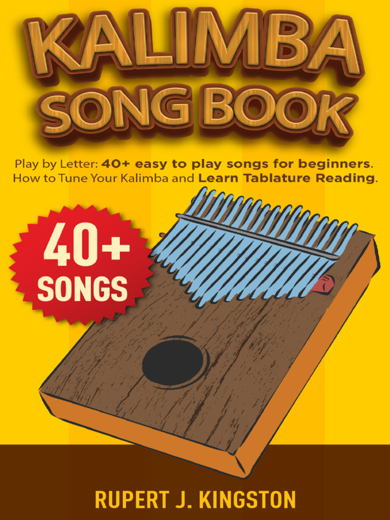 Kalimba Song Book For Beginners - Play by Letter | PDF | Musical ...