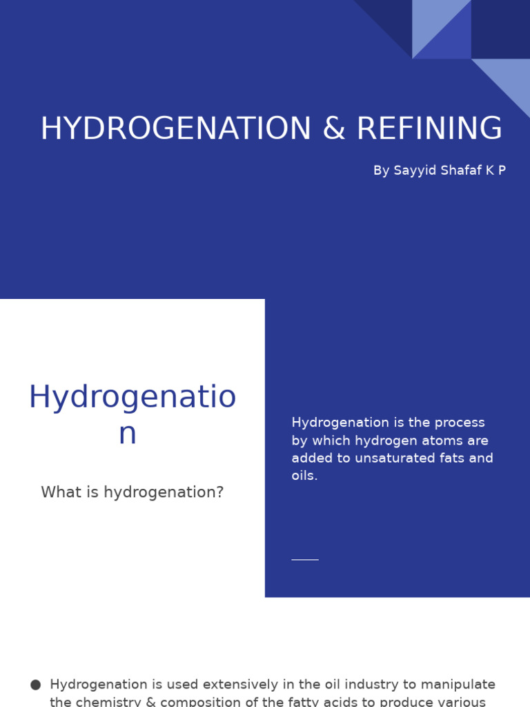 Hydrogenation & Refining | PDF | Hydrogenation | Oil