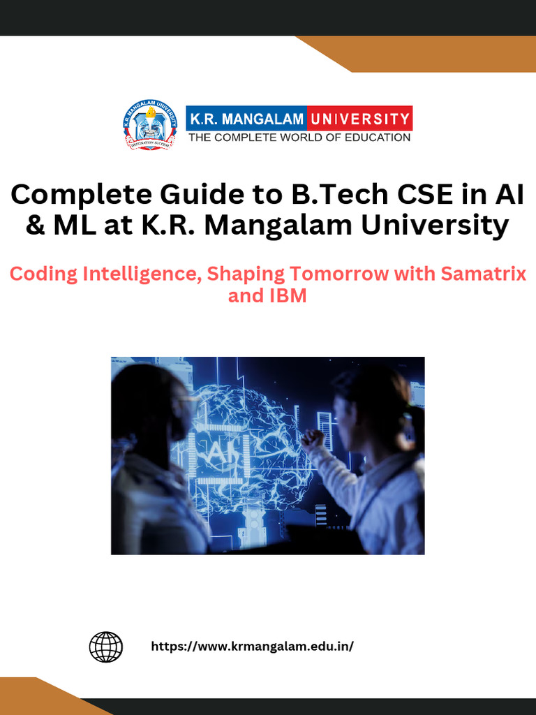Complete Guide To B.Tech CSE in AI & ML at K.R. Mangalam University | PDF | Machine Learning ...
