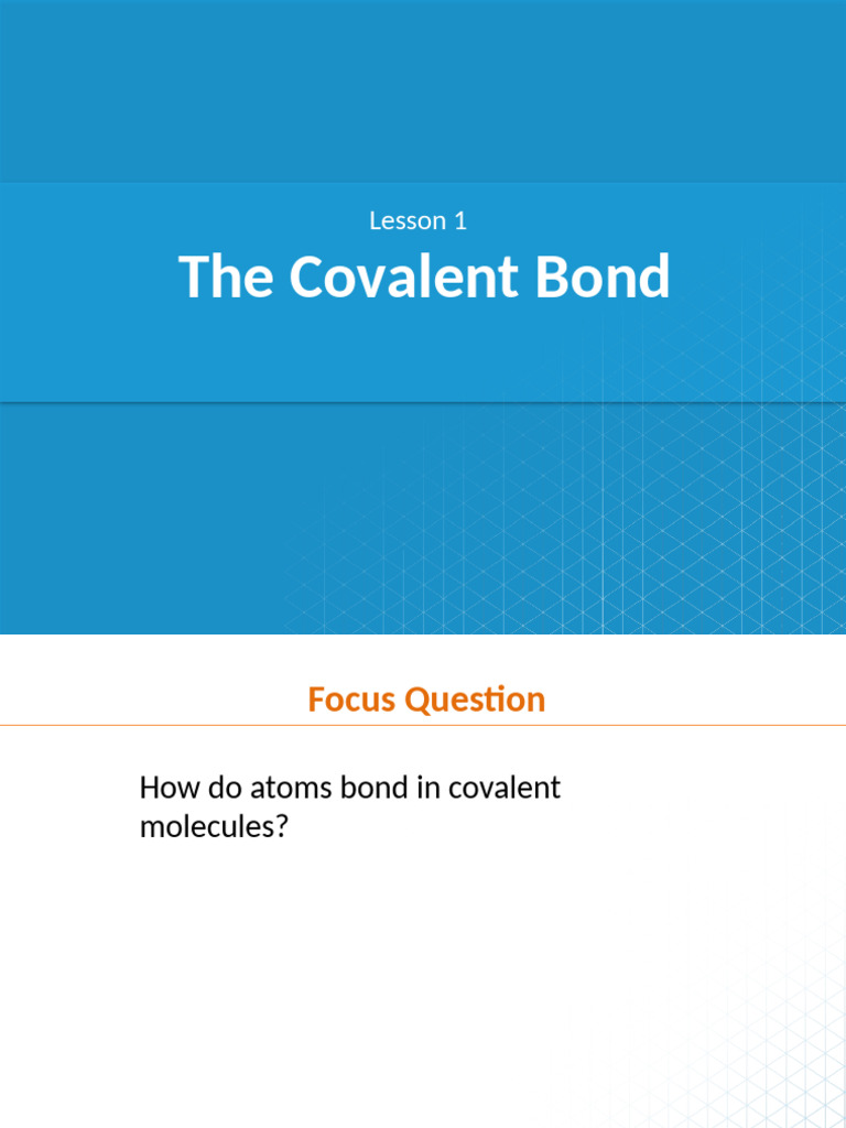 Teacher PowerPoint_ the Covalent Bond | PDF | Chemical Bond | Covalent Bond