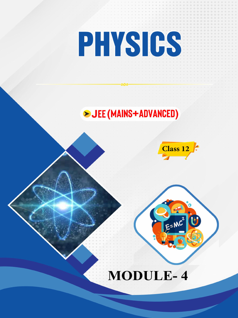 IIT JEE Module 4 Physics Details Solutions | PDF