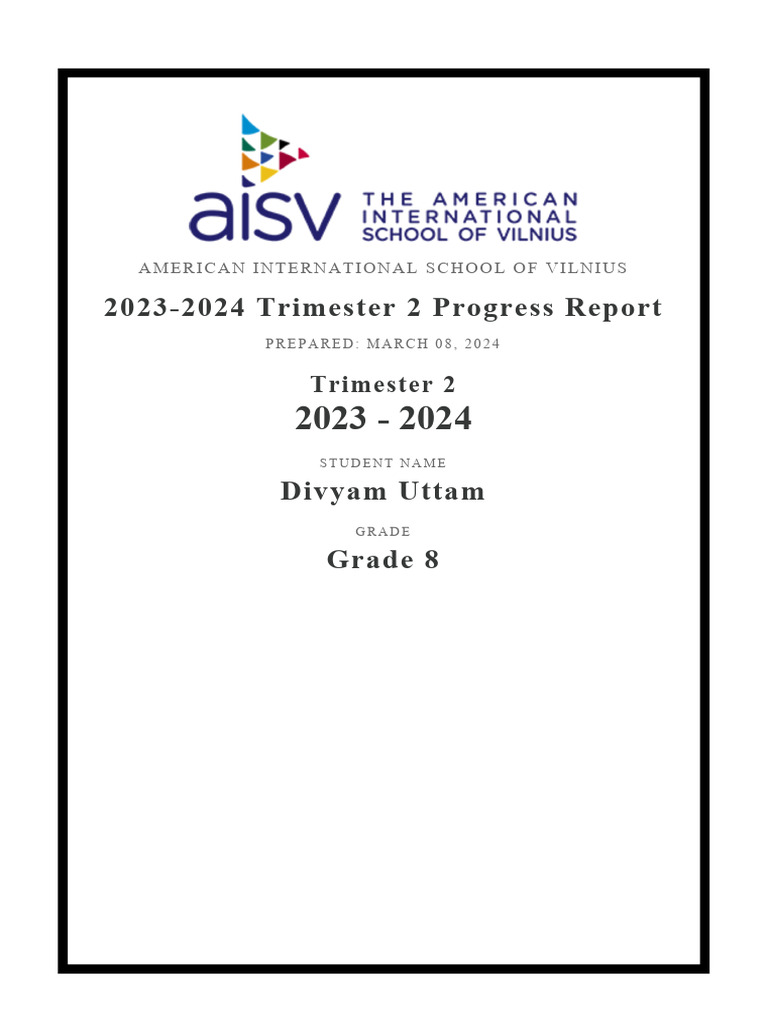 2023-2024 Trimester 2 Progress Report Grade 8 Uttam Divyam 2024-03-08 ...