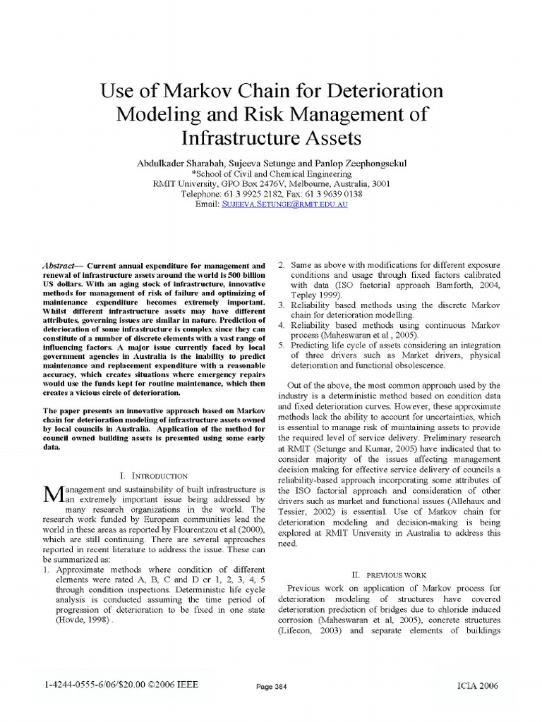 USE OF MARKOV CHAIN FOR DETERIORATION MODELING AND RISK MANAGEMENT OF INFRASTRUCTURE ASSESTS ...