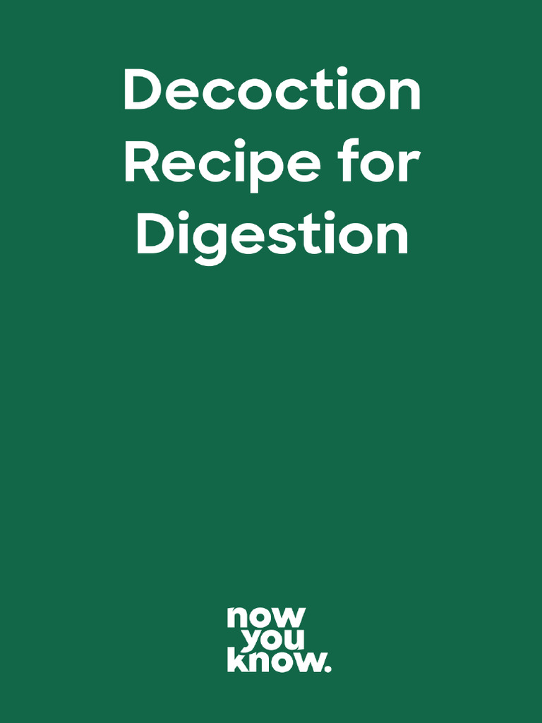 Decoction Recipe For Digestion | PDF
