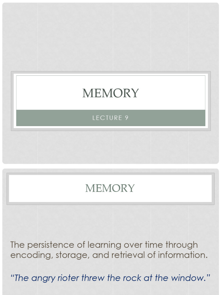 Lecture 9 (Student) - Memory | PDF | Memory | Recall (Memory)
