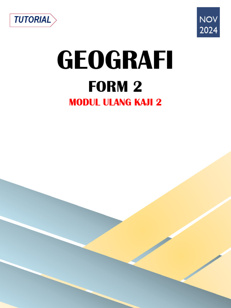 T2 GEOGRAFI- ULANG KAJI 2 (TUTORIAL) | PDF