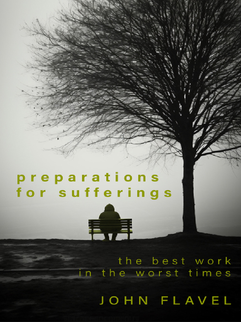 Preparations For Sufferings - Flavel | PDF | Jesus | Paul The Apostle