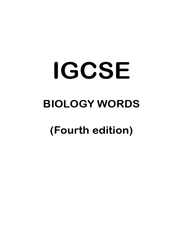 IGCSE Biology Words (Fourth Edition) | PDF