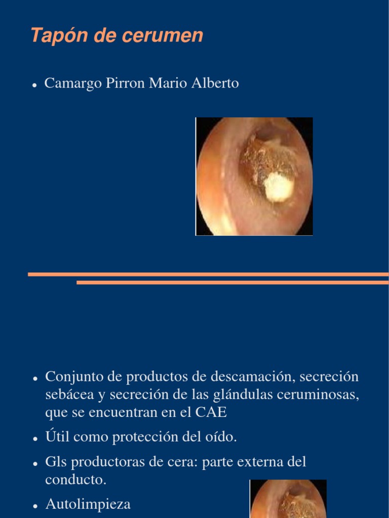 Tapón de Cerumen: Causas y Complicaciones | PDF