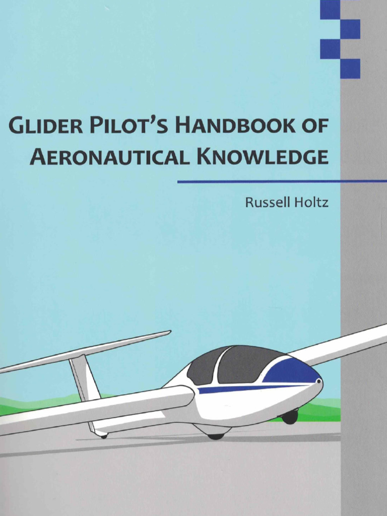 Glider Pilots Handbook of Aeronautical Knowledge (Russell Holtz) | PDF ...