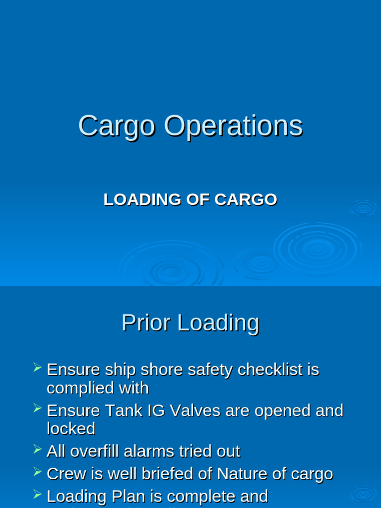 Cargo Loading and Discharging Procedures | PDF | Oil Tanker