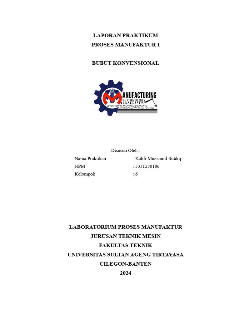 Laporan Praktikum Modul Bubut Konvensional Kahfi Muzzamil Siddiq | PDF