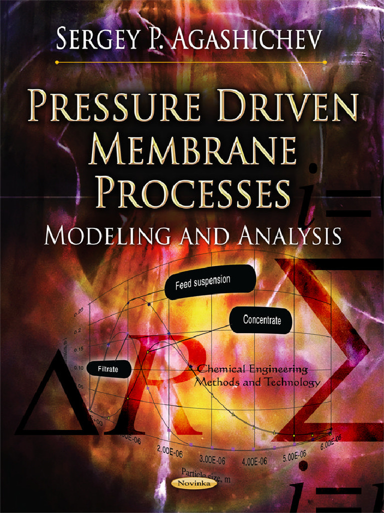 Pressure Driven Membrane Processes. Modeling and Analysis | PDF | Membrane | Shear Stress