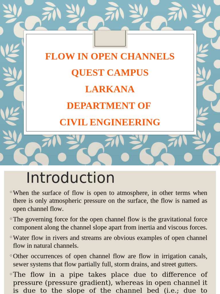 Flow in Open Channels Quest Campus Larkana Department of Civil ...