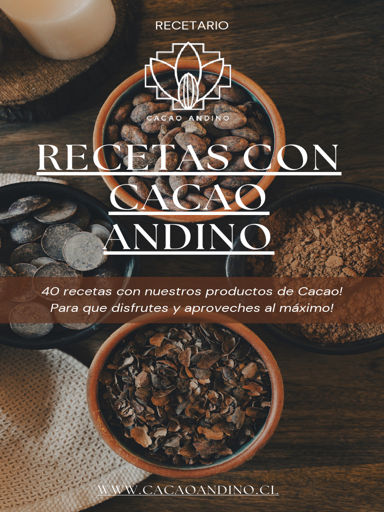 Recetario de Cacao Andino: 40 Delicias | PDF | Postres | Receta
