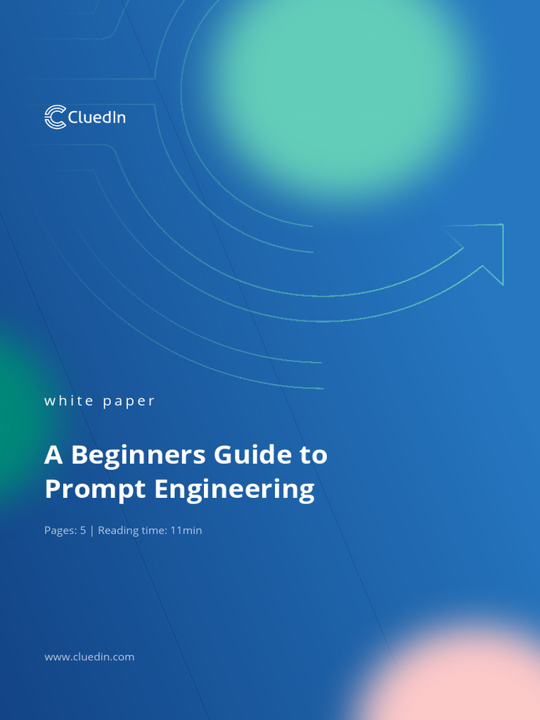 Beginners Guide Prompt Egineering | PDF | Artificial Intelligence ...