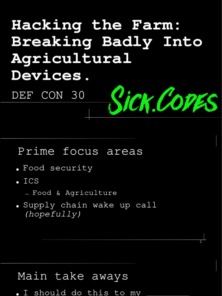 Sick Codes - Hacking The Farm Breaking Badly Into Agricultural Devices ...
