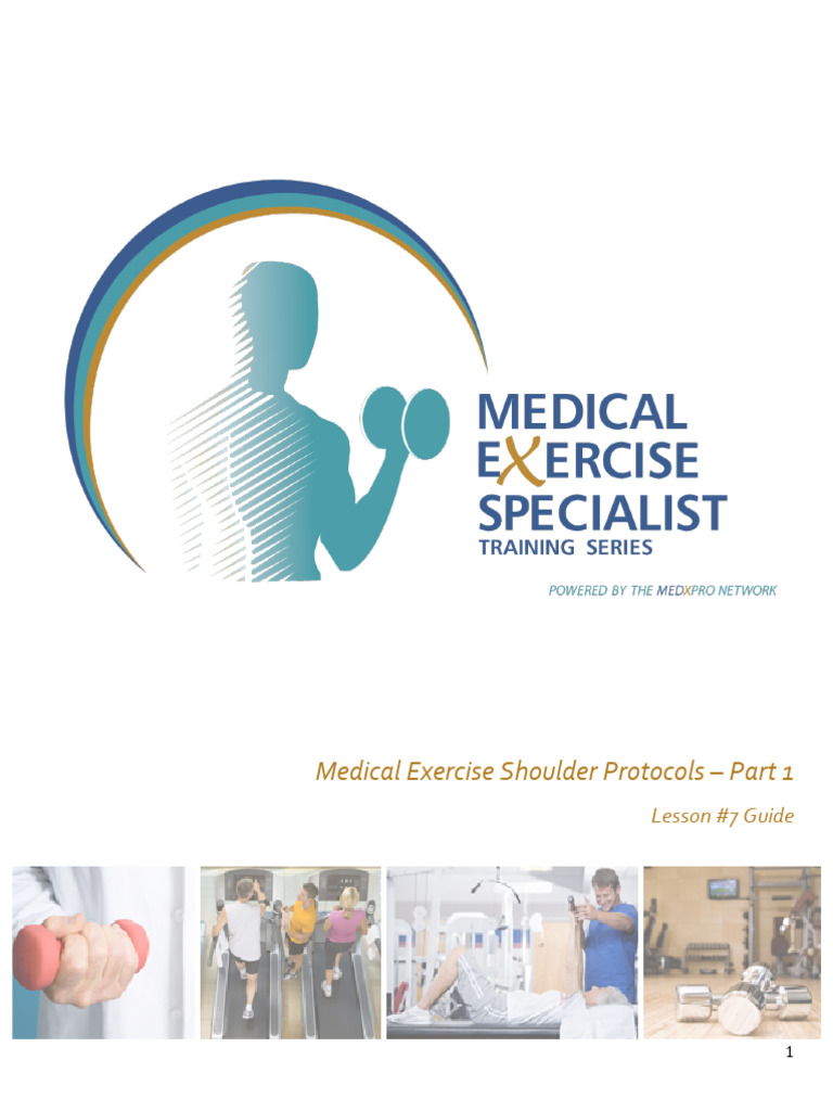 Medical Exercise Shoulder Protocols - Part 1: Lesson #7 Guide | PDF