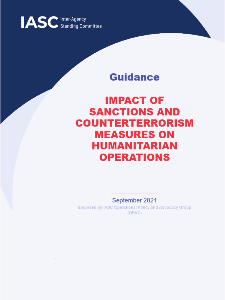 IASC Guidance To Humanitarian Coordinators - Impact of Sanctions and Counterterrorism Measures ...